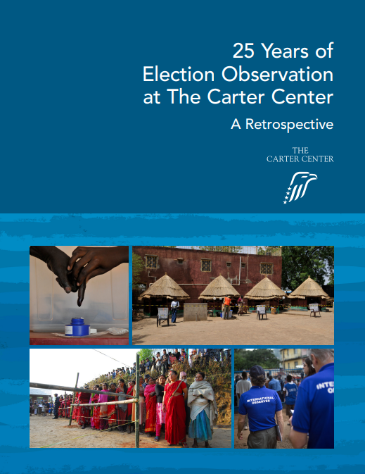 25 Years of Election Observation at the Carter Center - The Carter Center