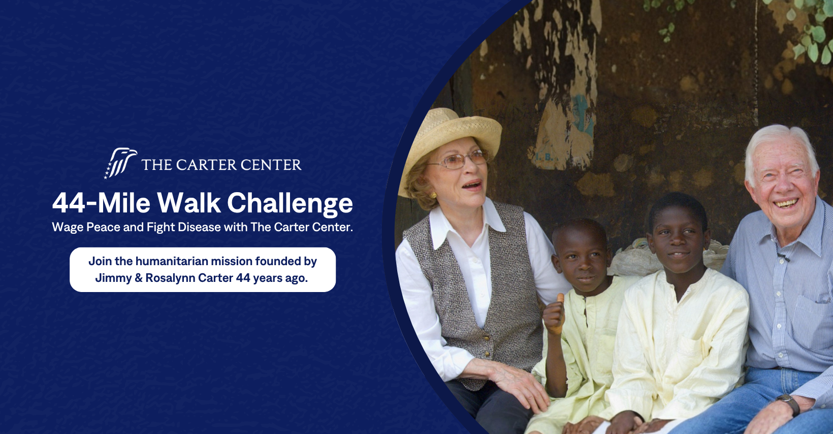 Join the 44-mile Walk Challenge - The Carter Center